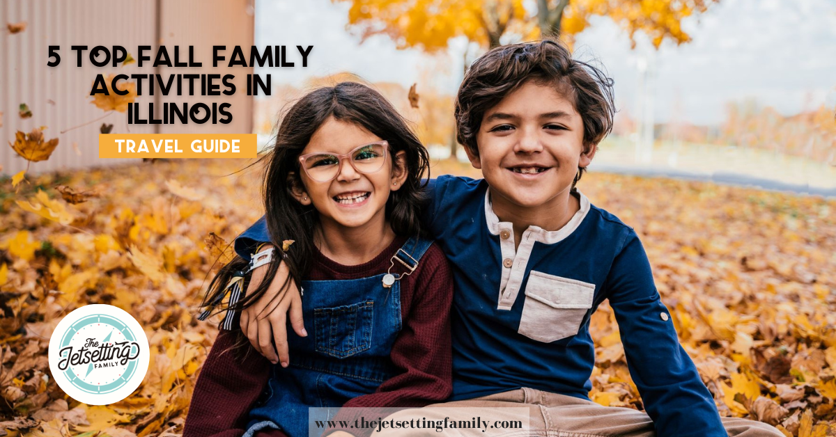 5 Top Fall Family Activities in Illinois | The Jetsetting Family